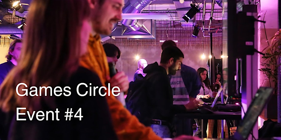 Game Circle Event #4 | Game Dev Events | ROKOJORI